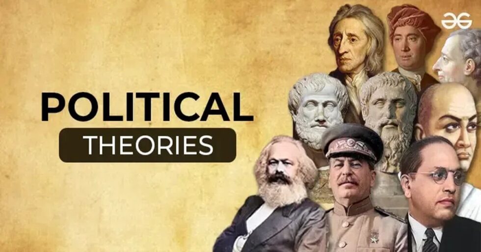 Meaning and Importance of Political Theory - Students Free